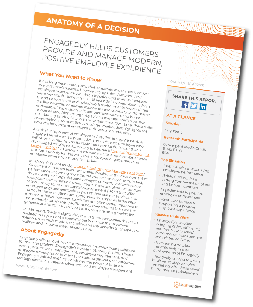 Anatomy of a Decision: Engagedly Helps Customers Provide and Manage ...