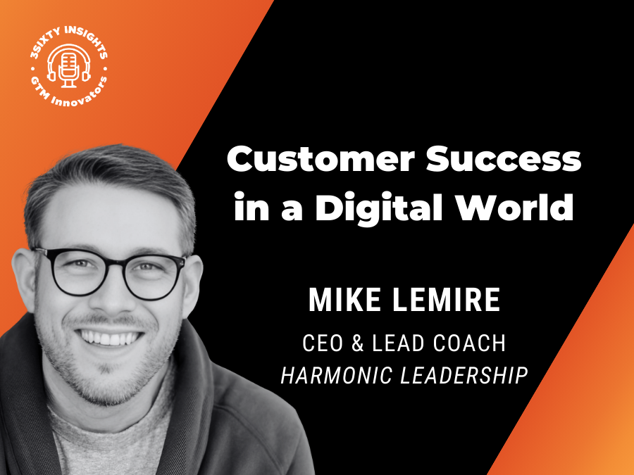 Empathy at Scale: Why Customer Success Must Be the Heart of Your GTM ...